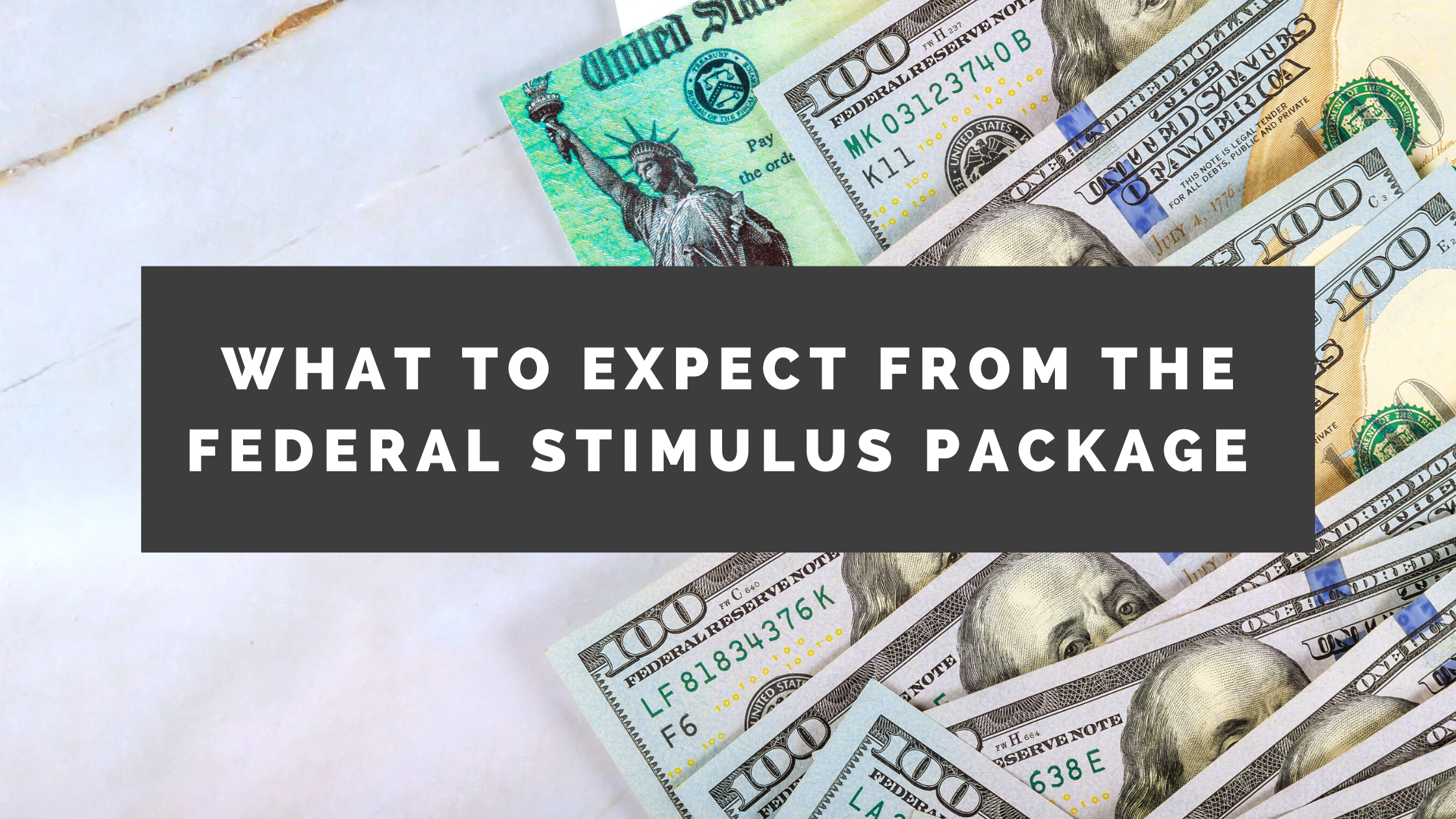 What Does the Federal Stimulus Package Mean for You? – Racks to Riches